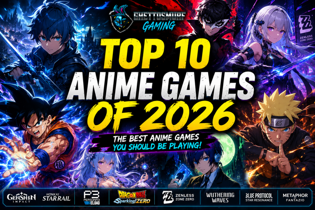 Top 10 Anime Games 2026 You Should Be Playing.